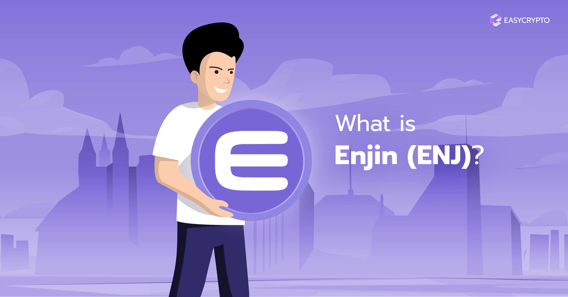 What is Enjin (ENJ)? The NFT Support Token Explained - Easy Crypto